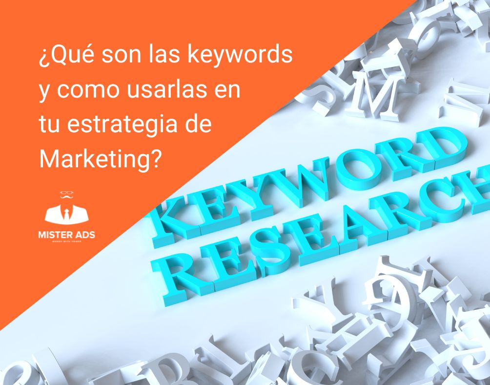 ¿Qué son las keywords y cómo usarlas en tu estrategia?