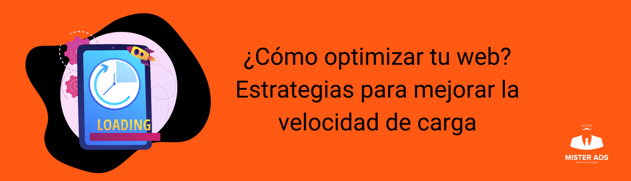Como optimizar tu web - Estrategias para mejorar la velocidad de carga
